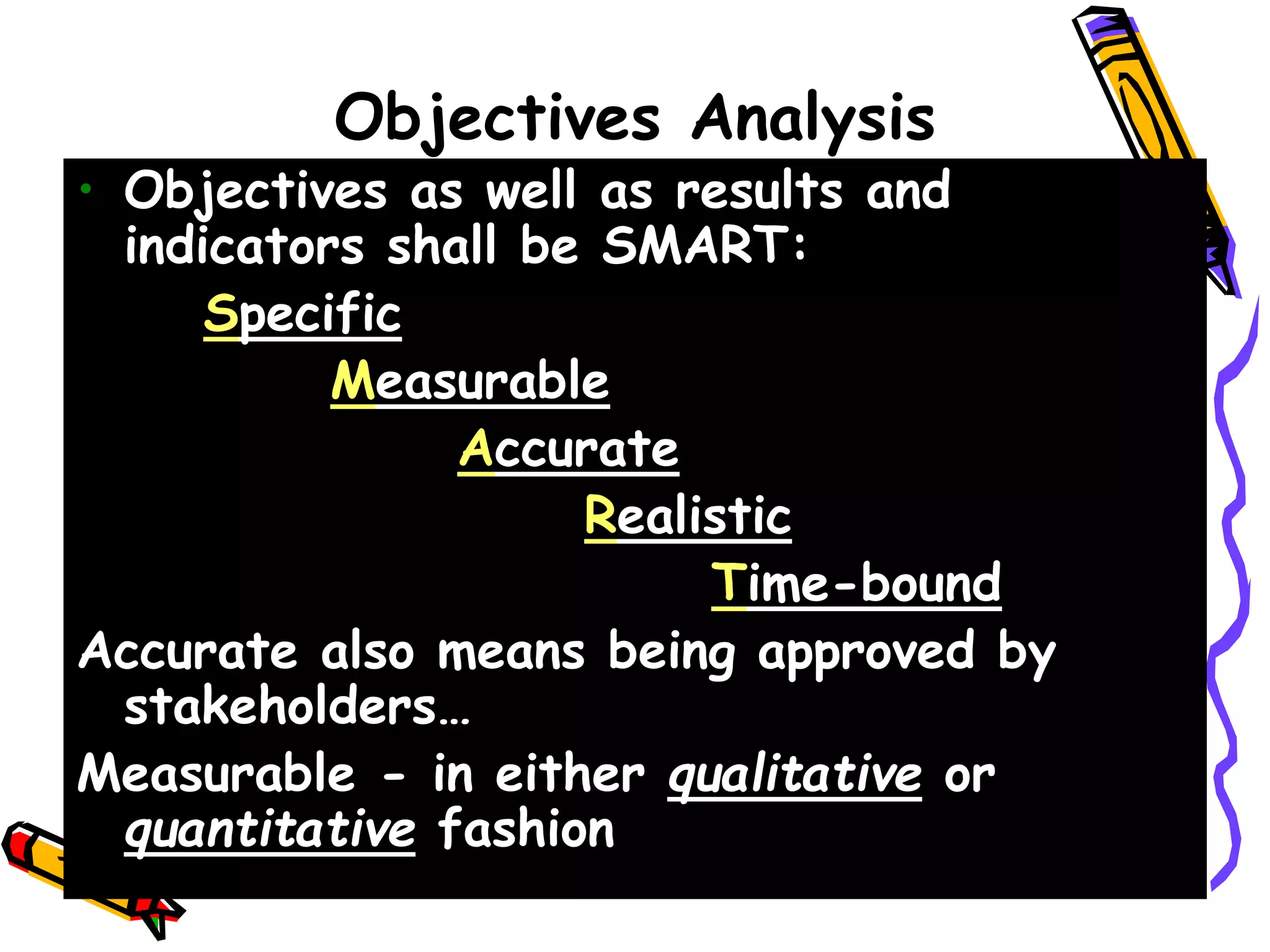 Logical Framework Approach - LFA (LogFrame) - Project Planning | PPT