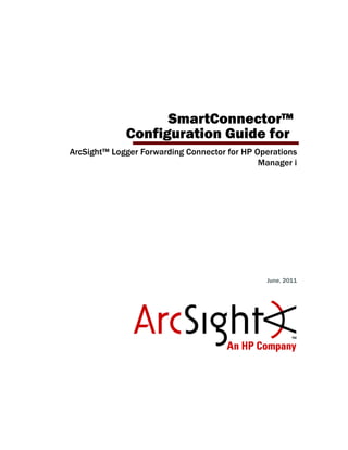 ArcSight Logger Forwarding Connector for HP Operations Manager i | PDF