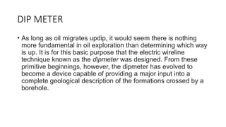 well logging is very important to all in oil and gas industry | PPTX