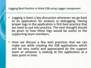 Logging best practice in mule using logger component | PPTX | Programming Languages | Computing