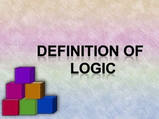 Logic: Definition and Benefits | PPT