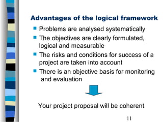 Proposal Development: Logical framework and project proposal | PPT