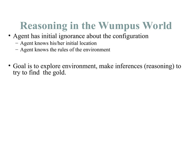 Logical Agents Logical Agents Logical Agents Logical Agents Logical AgentsLogical Agents Logical ...