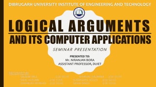 Logical arguments and its computer applications. | PPSX