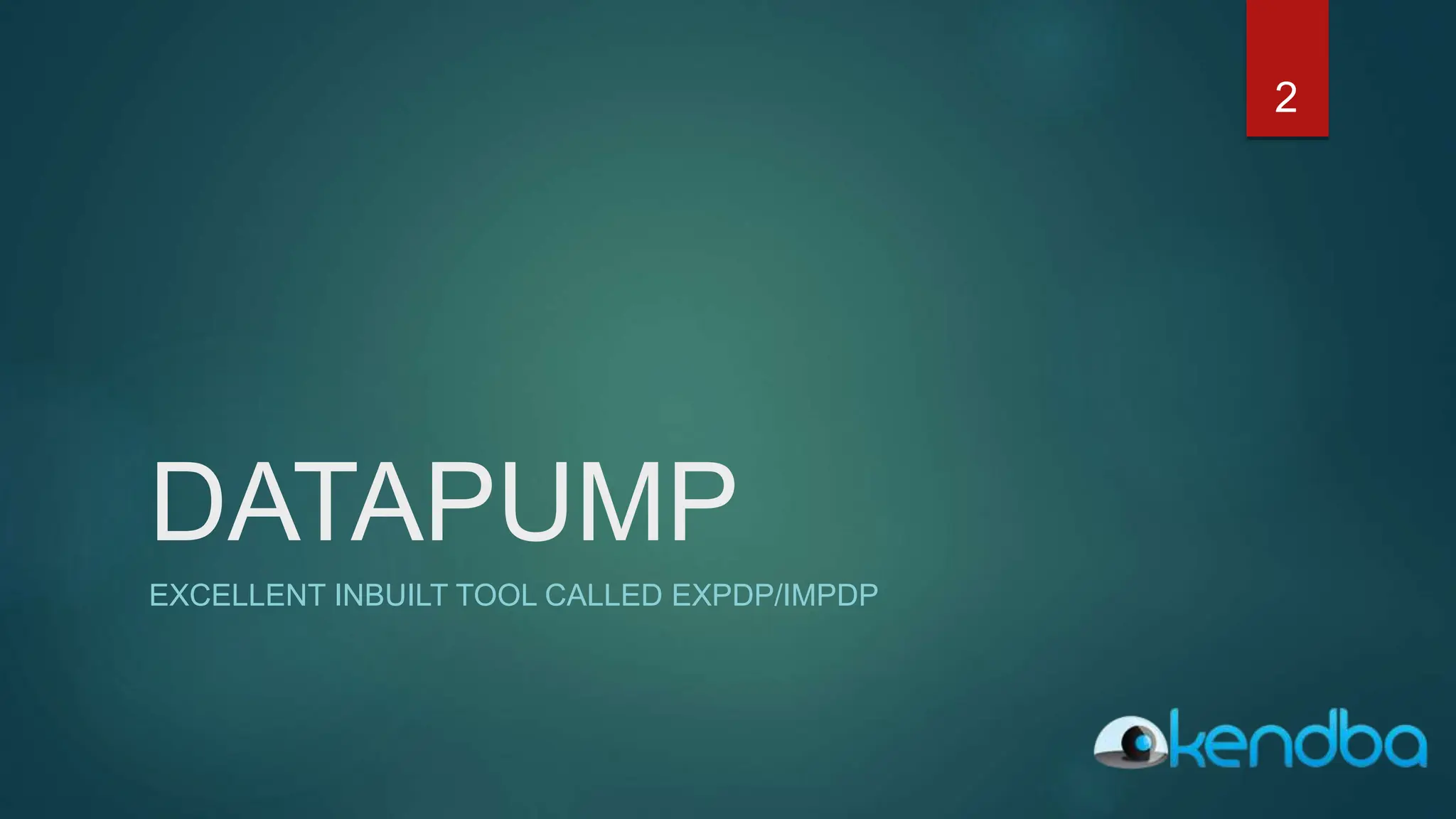 logical backup of Oracle Datapump-detailed.pptx