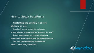 logical backup of Oracle Datapump-detailed.pptx
