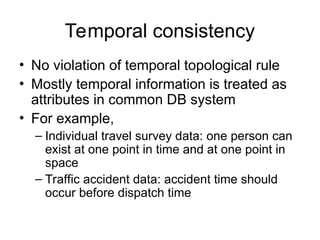 Logical consistency in geographical information | PPT