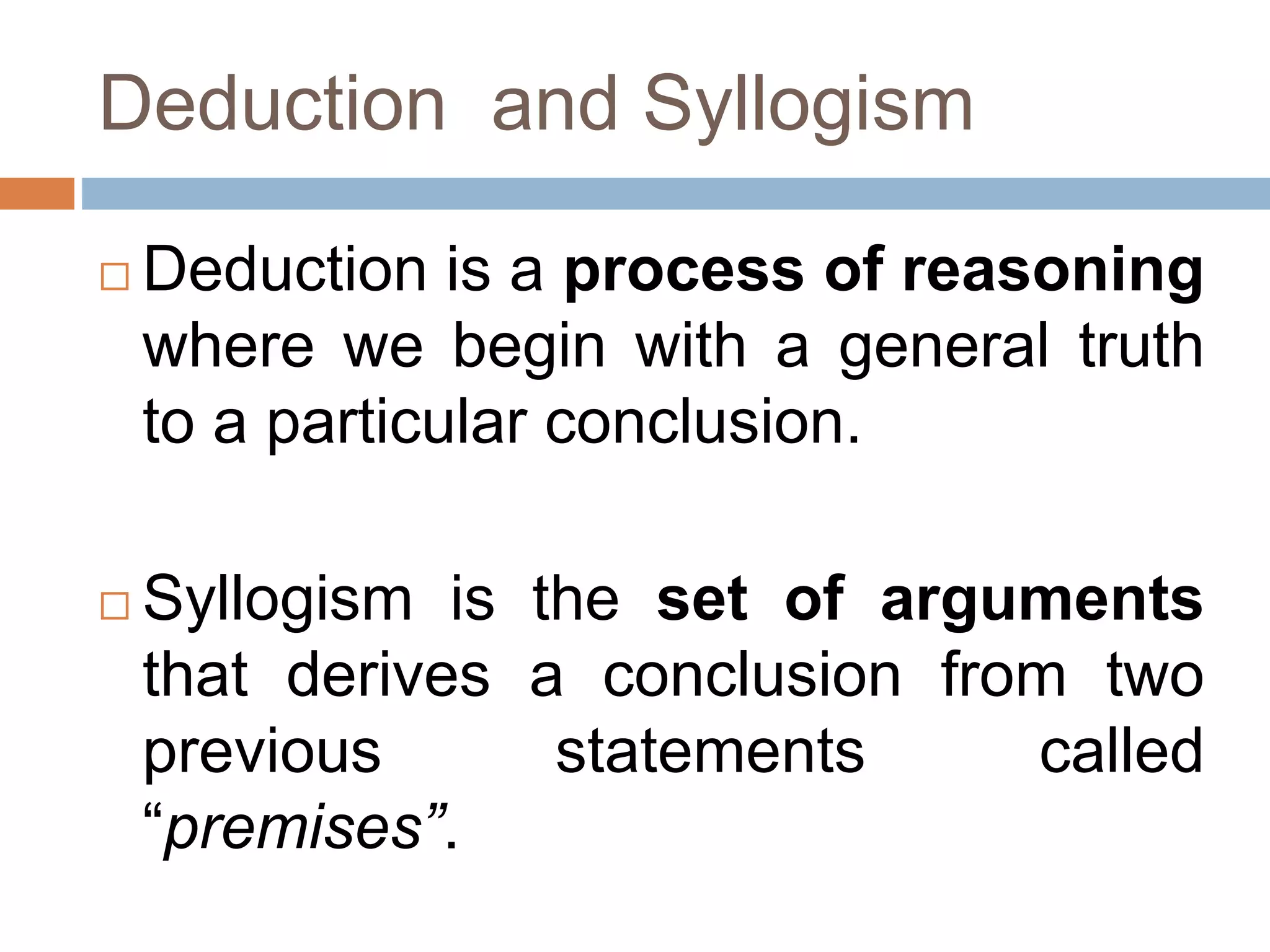 Logical deduction (With Activity) | PPTX