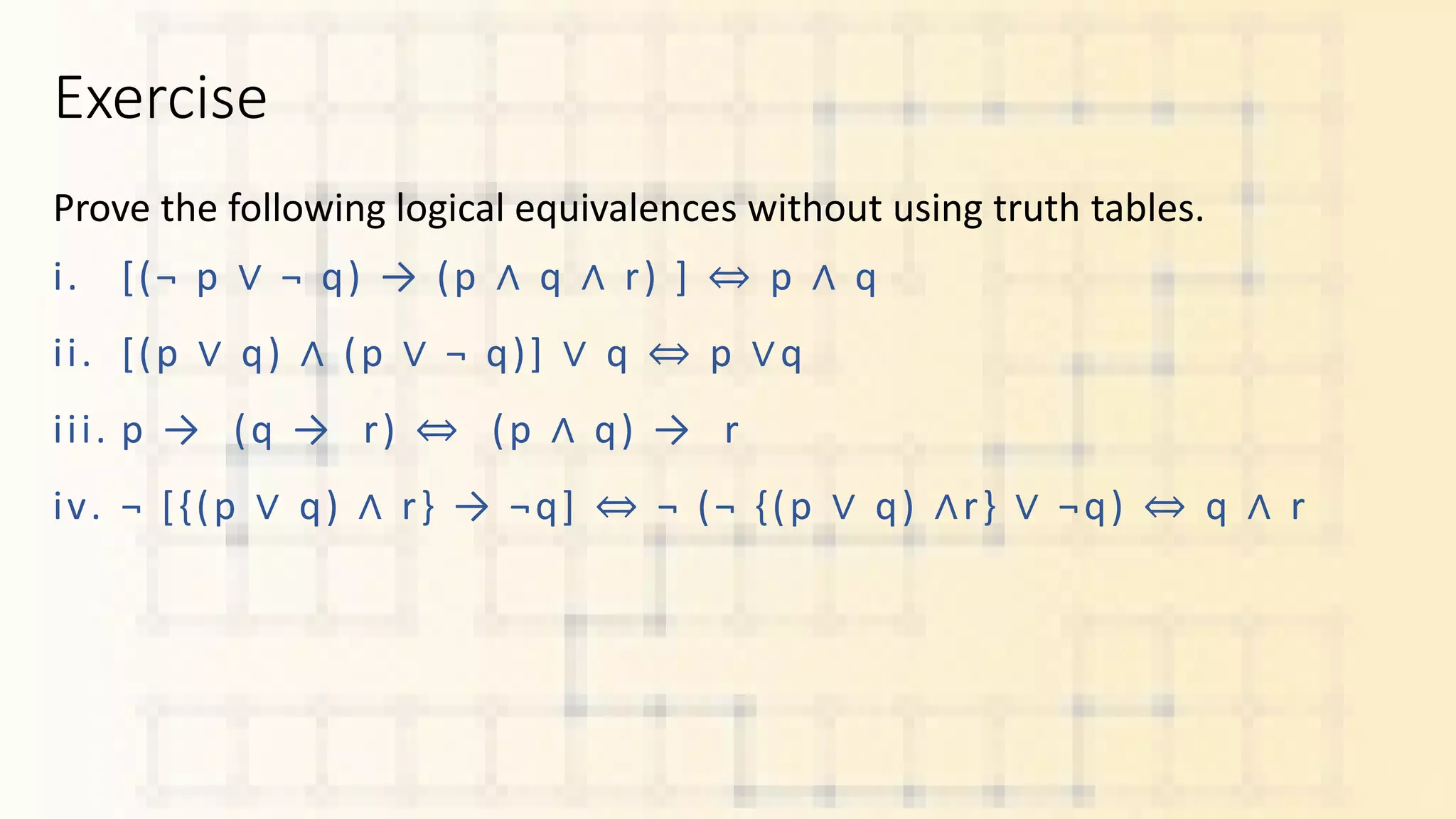Logical equivalence, laws of logic | PDF
