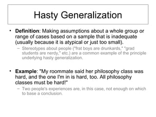 Hasty Generalization Fallacy Examples