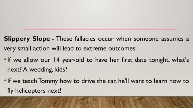 Logical fallacies and everything that needs | PPT