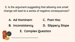 Logical Fallacies and Arguments and Factual Evidences to Defend a Stand ...