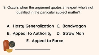 Logical Fallacies and Arguments and Factual Evidences to Defend a Stand ...