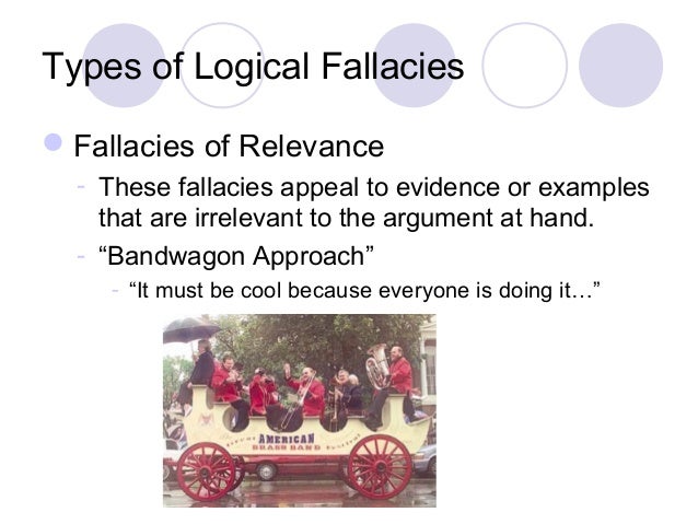 Logical Fallacies Basics Logical Fallacies Basics