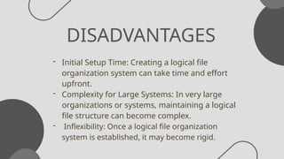 Logical File organization in operating systems.pptx