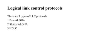 Logical link protocols and service data.pptx