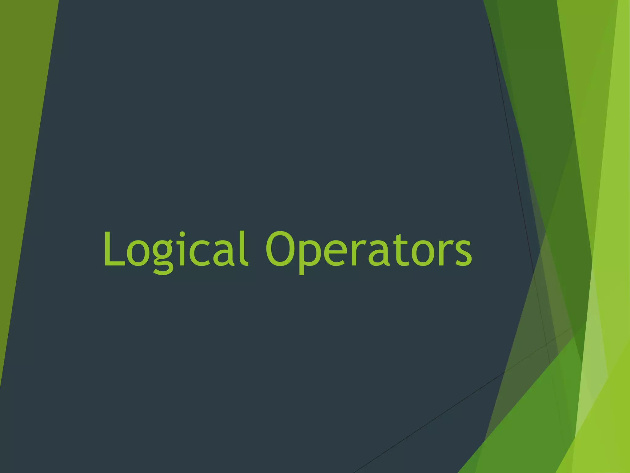 Logical Operators | PPTX