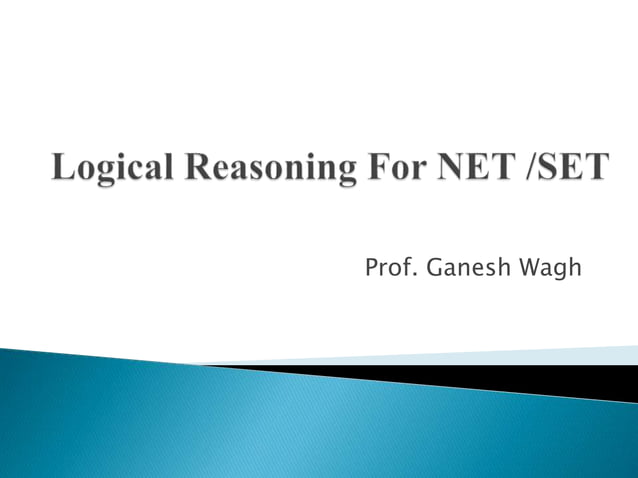 Logical Reasoning for NET SET Exam | PPTX