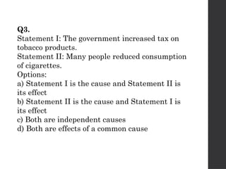 Cause & Effect, Statment & Assumptions and Statement & Argument.pptx