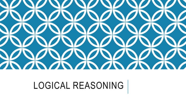 Logical Reasoning Basic concepts of Critical thinking | PPTX | Science