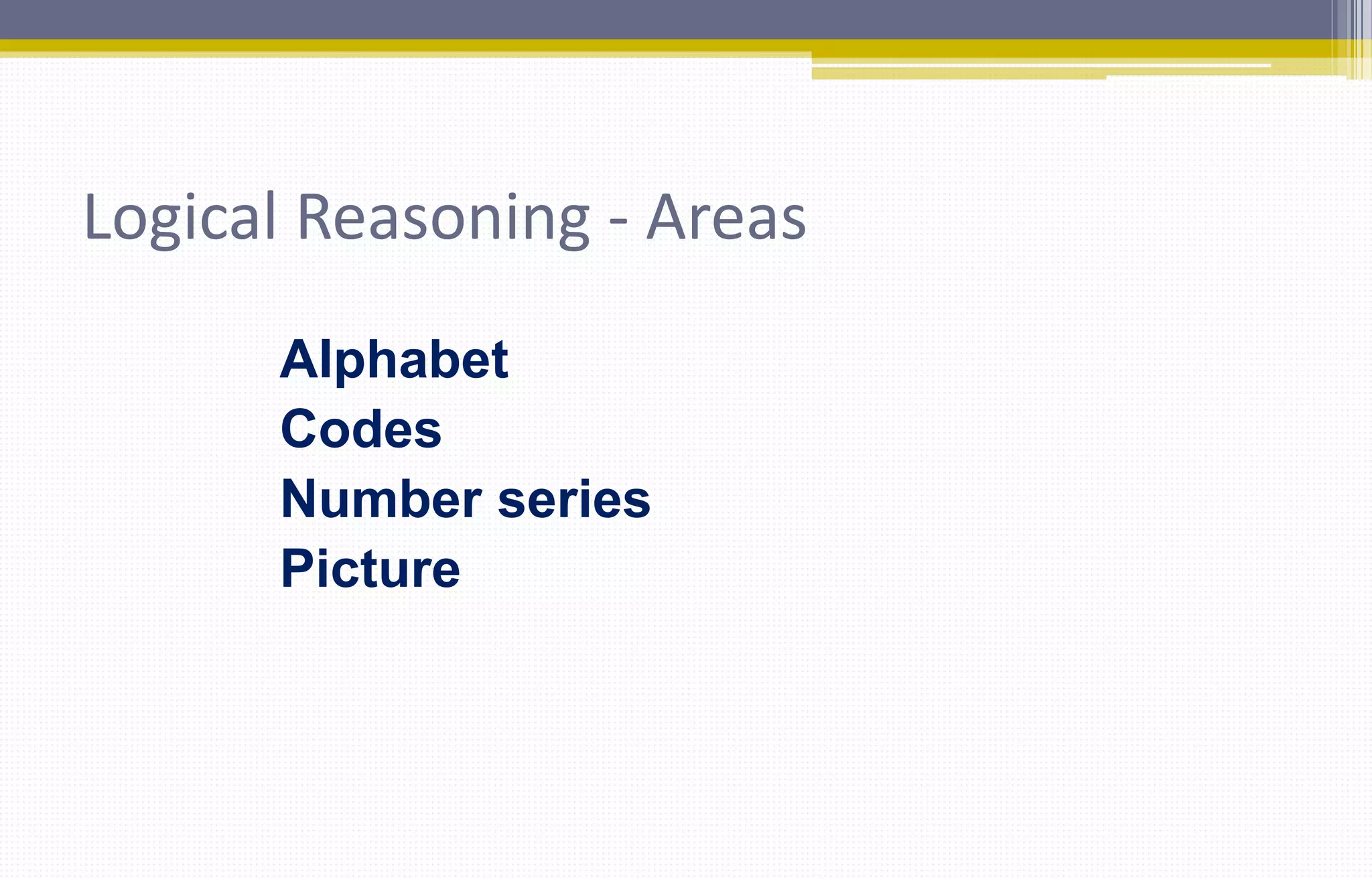 Logical reasoning | PPTX