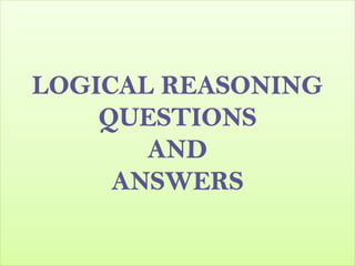 Logical reasoning questions and answers | PDF