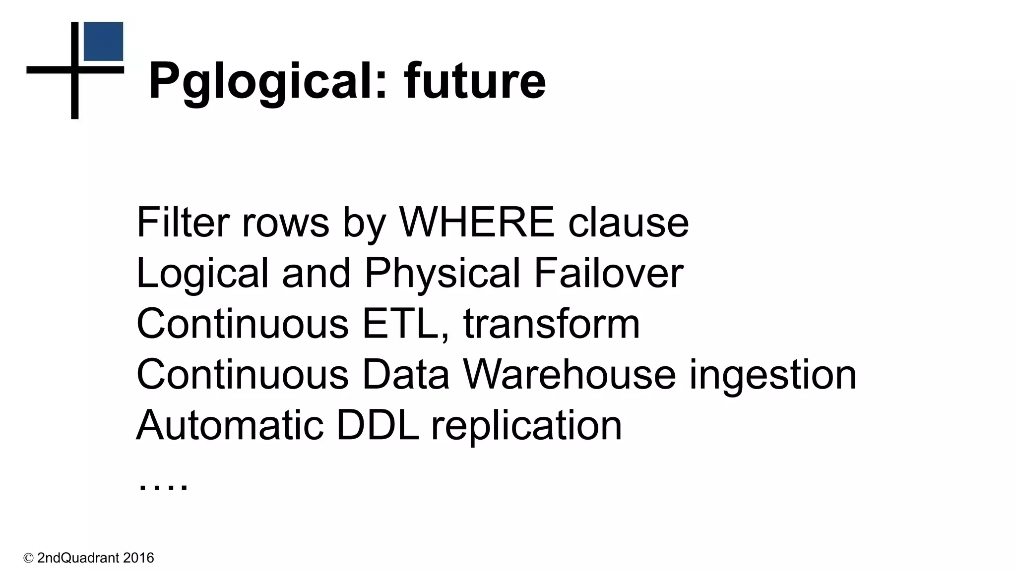 Logical replication with pglogical | PPT