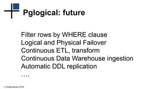 Logical replication with pglogical | PPT