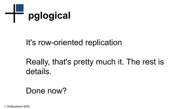 Logical replication with pglogical | PPT