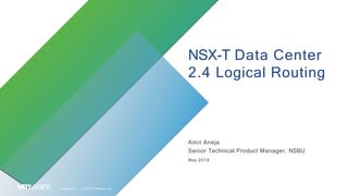 Logical_Routing_NSX_T_2.4.pptx.pptx