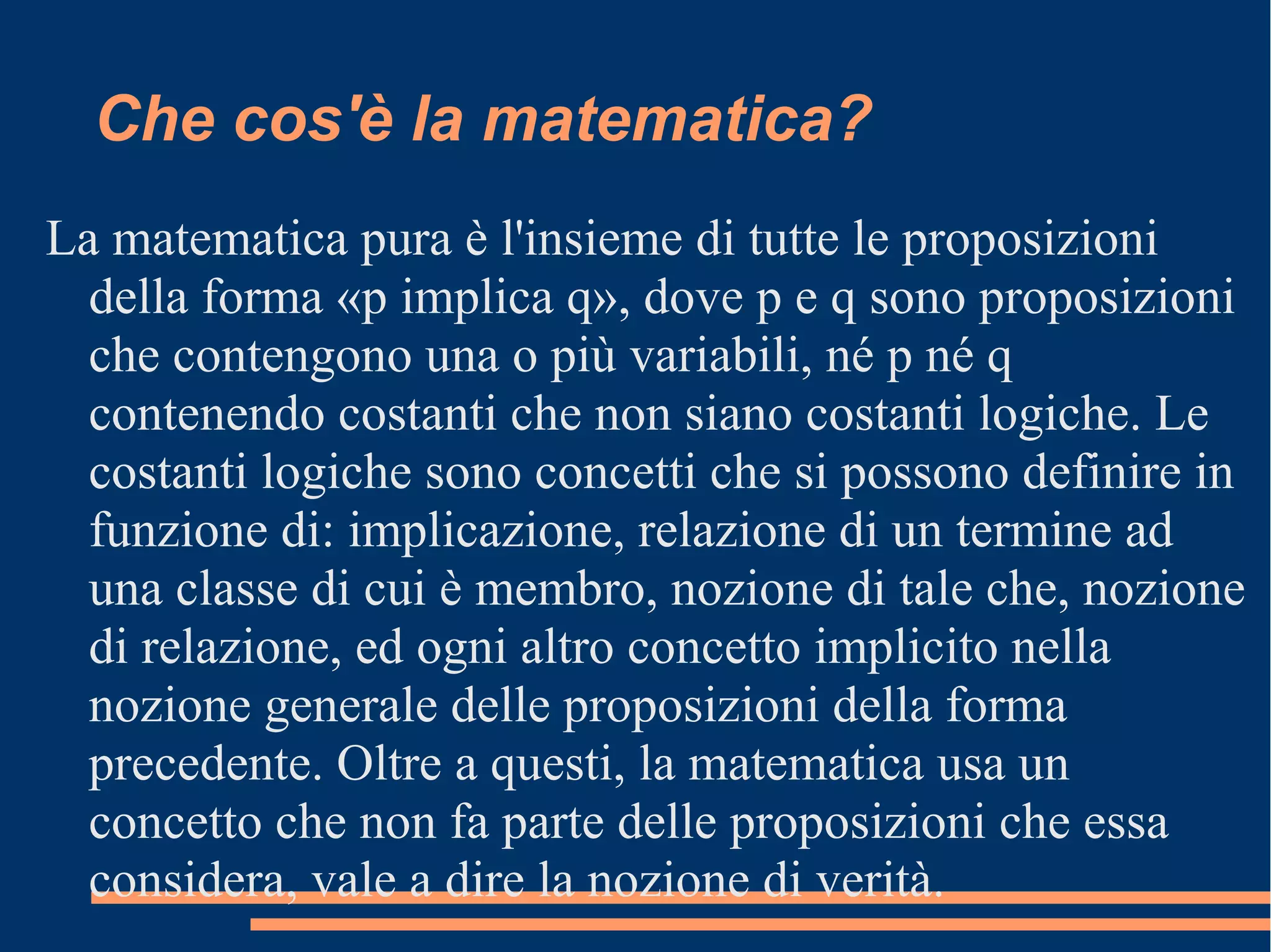 Che cos'è la logica matematica | PPT