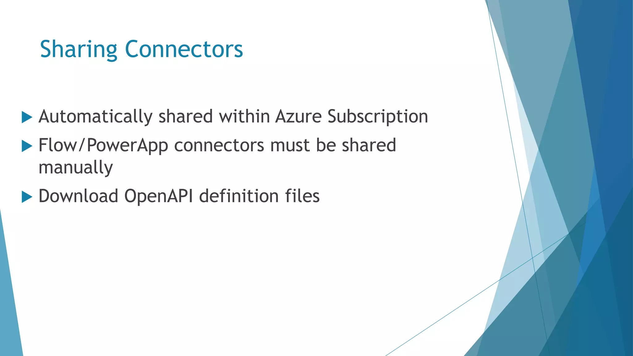 Logic Apps & Flow Custom Connectors | PDF