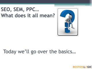 LogicClassroom SEM 101 | PPTX