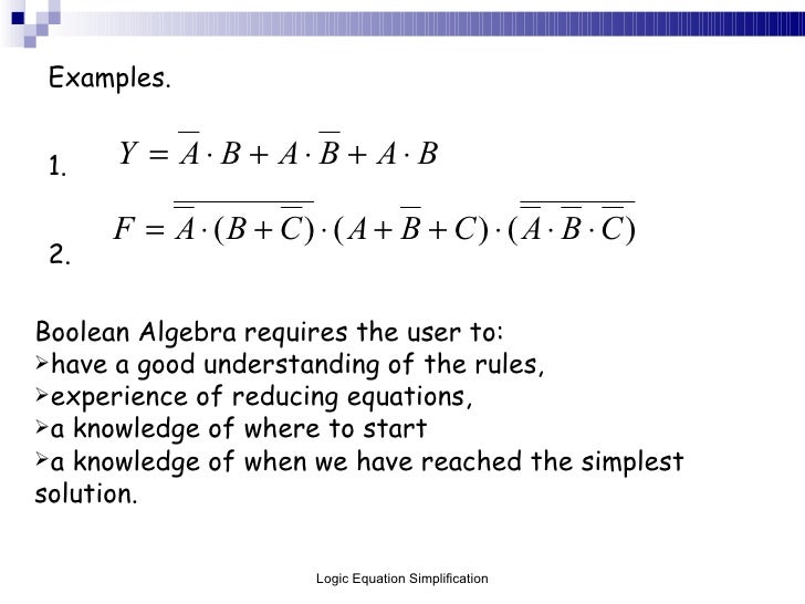 Logic Equation Simplification Logic Equation Simplification