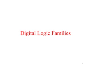 Digital logic families lecture ppt with diagram | PPT
