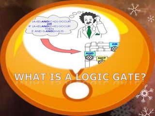 Logic gates | PPTX | Artificial Intelligence | Technology & Computing