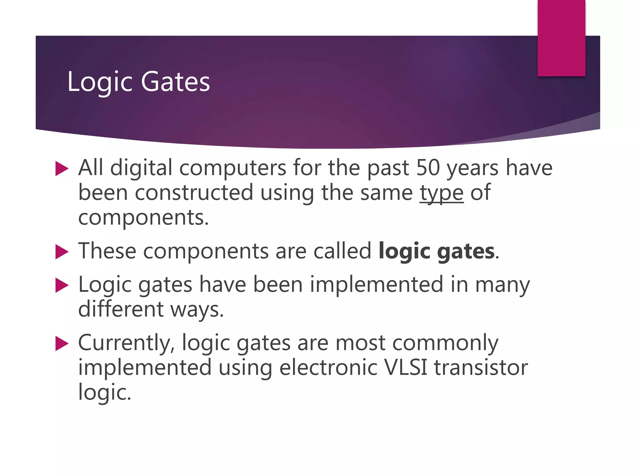 Logic gates | PPTX