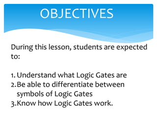Logic gates | PPTX