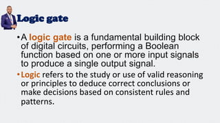 Logic Gates.pdf A short evaluation and description of logic gates | PPT