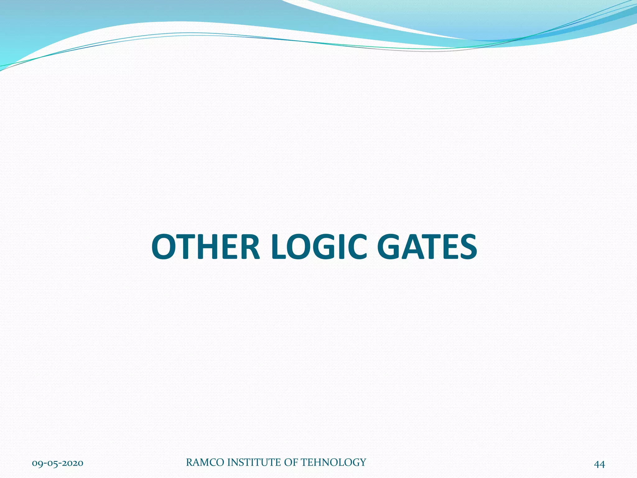 Logic gates and its realization | PPTX