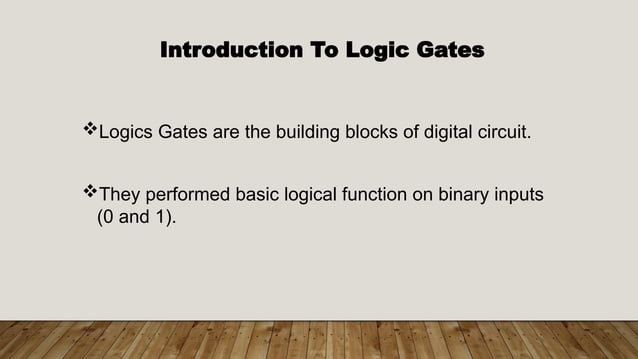 Introduction to Basic Digital Logic Gates | PPTX