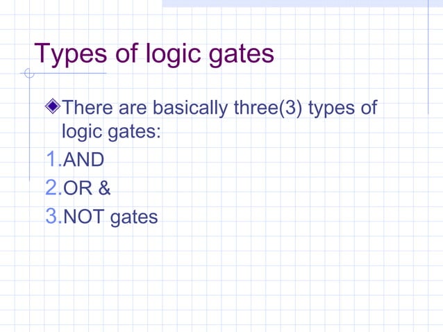 Logic gates i & ii | PPT