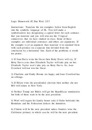 Logic Homework #2 Due Wed. 227Instructions Translate the t | PDF