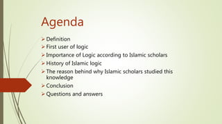 Logic in islam.. by yousaf khan | PPTX