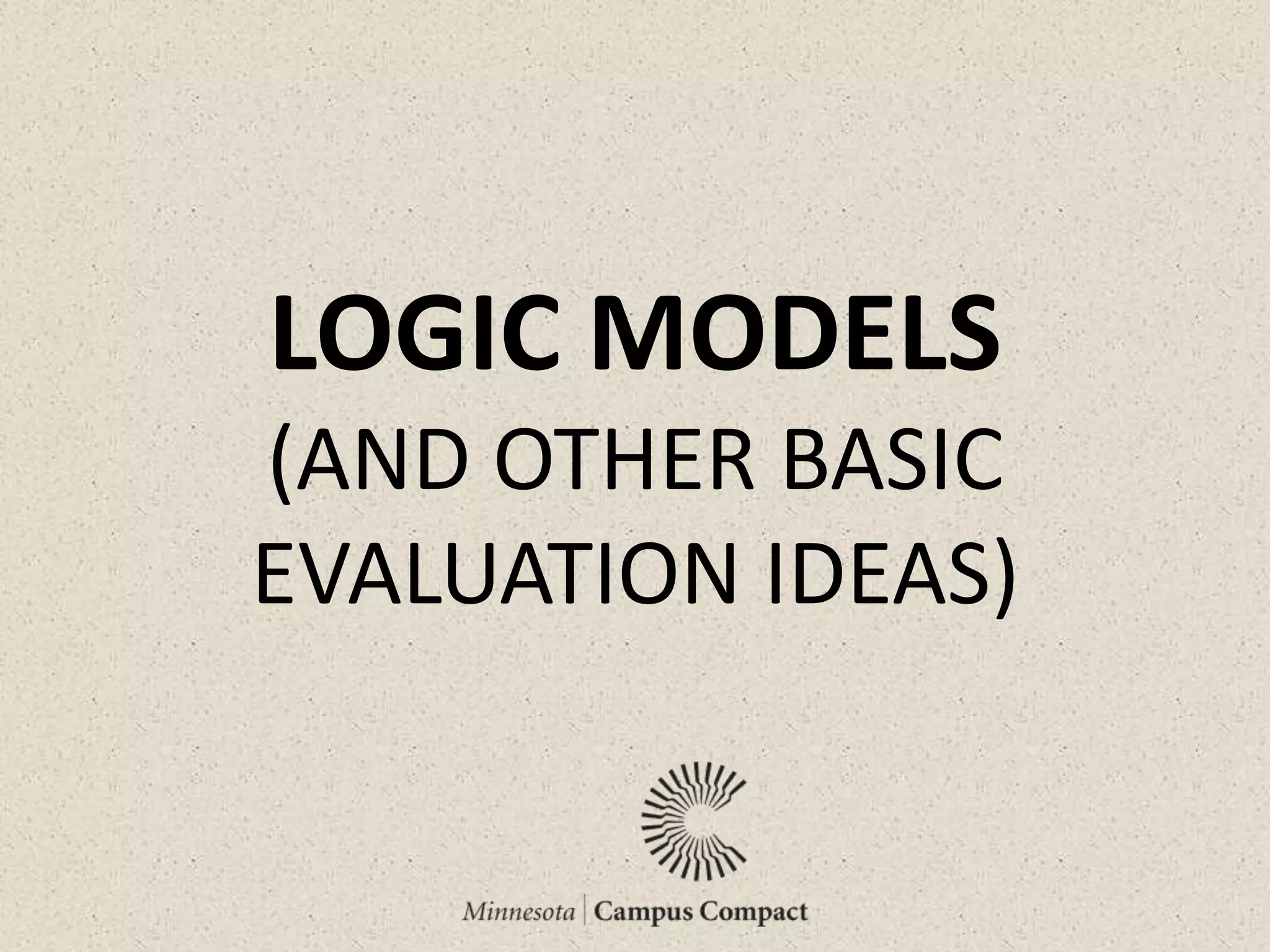 Logic models and basic evaluation | PPT