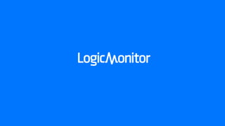 LogicMonitor: An Overview | PDF