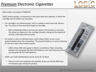 Logic premium electronic cigarettes executive overview | PPT