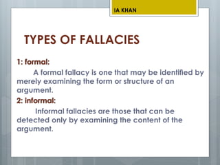 Logic presentation(Informal Fallacies) | PPTX