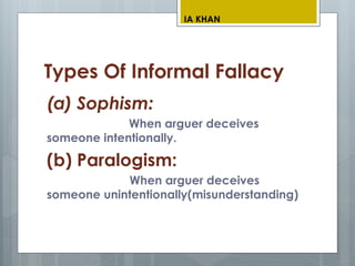 Logic presentation(Informal Fallacies) | PPTX