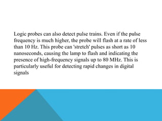 Logic_Probe.Eloctronic_Circuit_Presentation.ppt